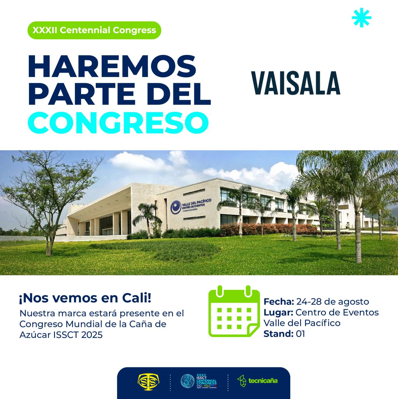 XXXII ISSCT World Sugar Cane Congress 2025 | Vaisala